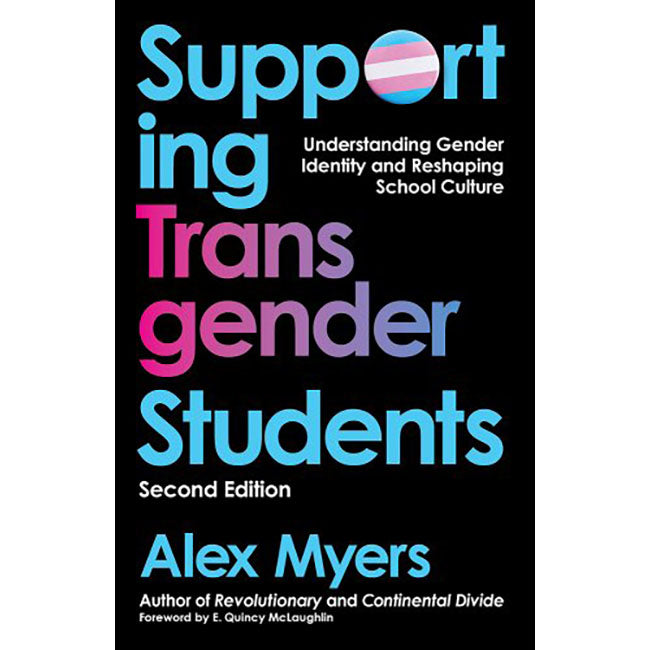 Supporting Transgender Students, Second Edition – Trans Tool Shed
