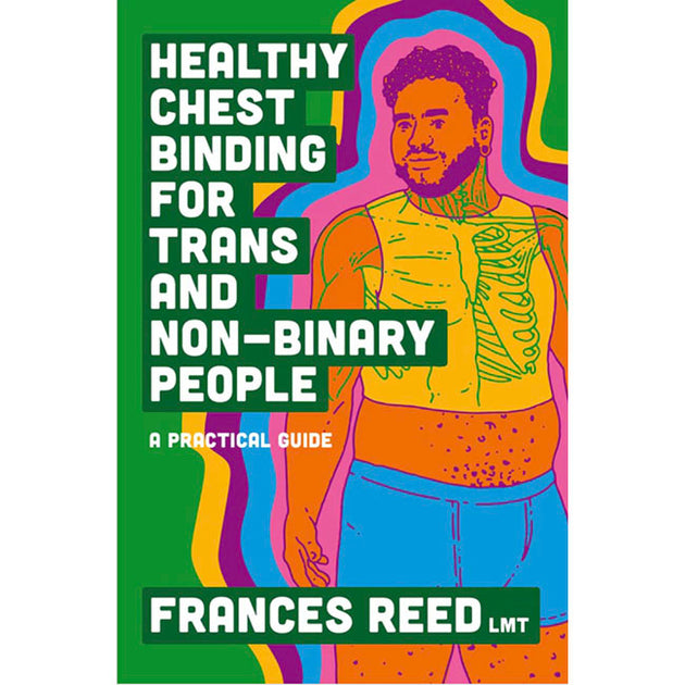 Healthy Chest Binding for Trans and Non-Binary People – Trans Tool Shed