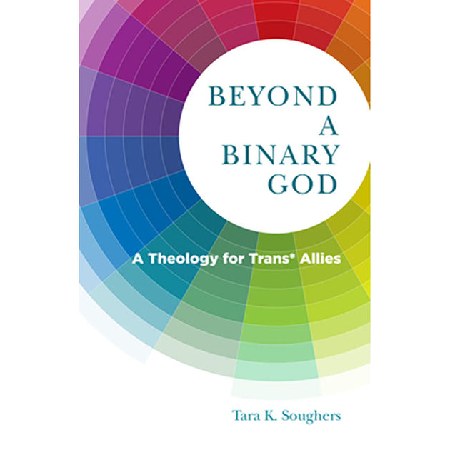 Beyond a Binary God – Trans Tool Shed